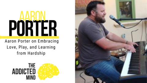 Episode 238: Aaron Porter on Embracing Love, Play, and Learning from ...